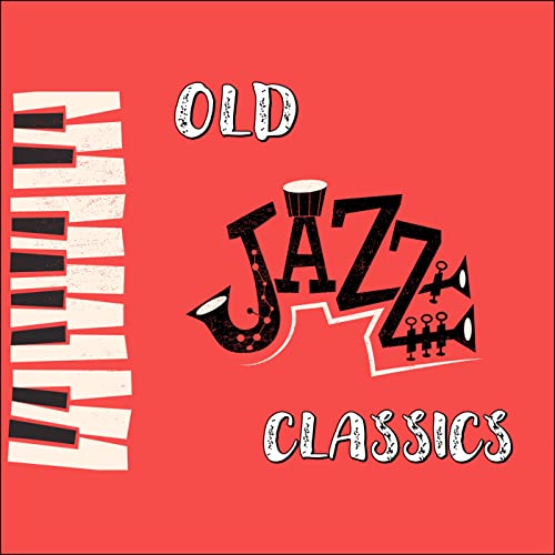 Amazon.com: Old Jazz Classics : VARIOUS ARTISTS: Digital Music