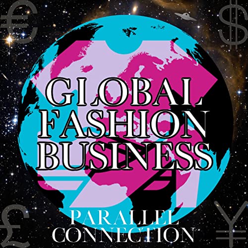 Amazon Music Unlimited - Parallel Connection 『Global Fashion Business』