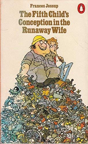The Fifth Child's Conception in the Runaway Wife: Amazon.co.uk: Jessup ...