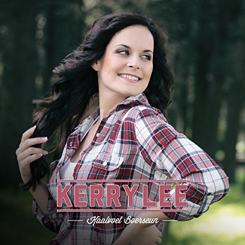Play Kaalvoet Boerseun by Kerry Lee on Amazon Music