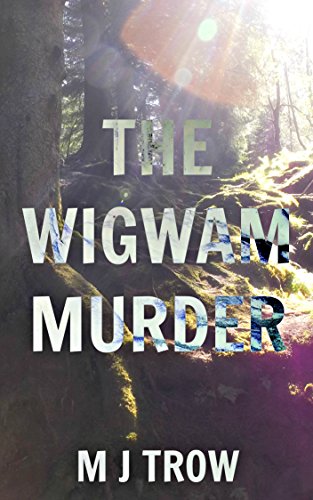 Amazon | The Wigwam Murder (English Edition) [Kindle edition] by Trow ...