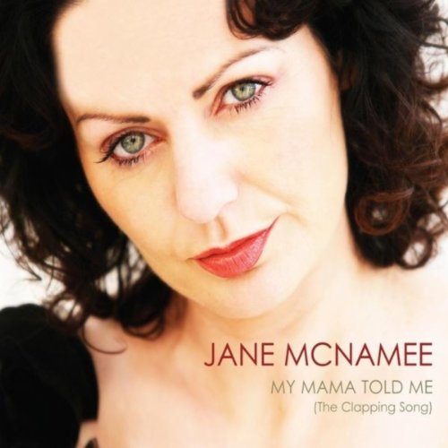 Amazon.com: My Mama Told Me - Single : Jane McNamee: Digital Music