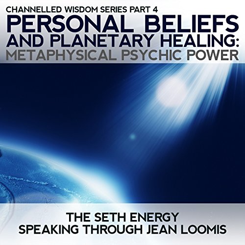 Play Personal Beliefs and Planetary Healing: Channelled Wisdom Series ...