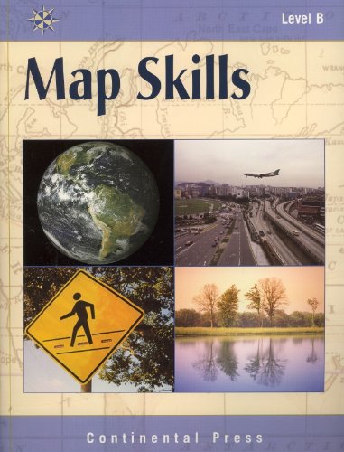 Map Skills B - Student Workbook (Continental Press): Nancy M. Lidder ...