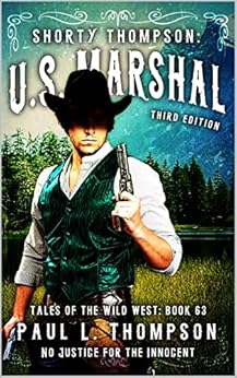 No Justice for the Innocent : A Western Adventure Novel (Shorty ...