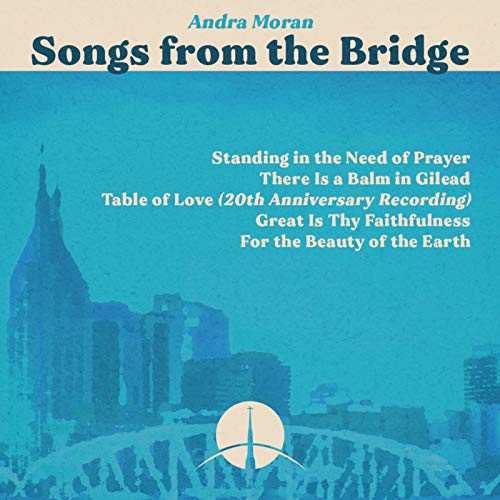 Amazon.com: Songs from the Bridge : Andra Moran: Digital Music