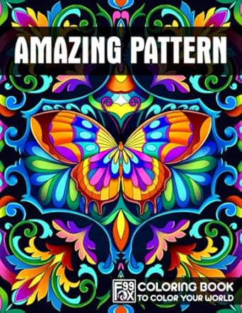 Amazing Pattern Coloring Book: Adult Coloring Pages With Calming ...