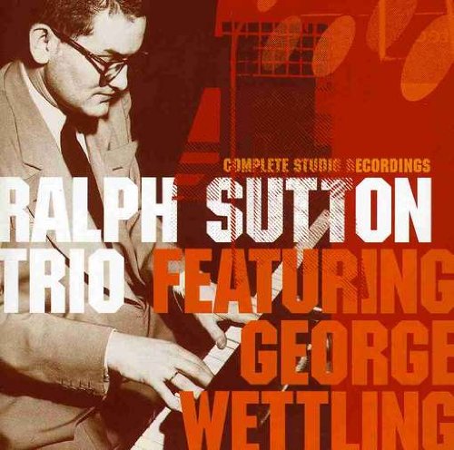 Sutton,Ralph - Complete Studio Recordings - Amazon.com Music