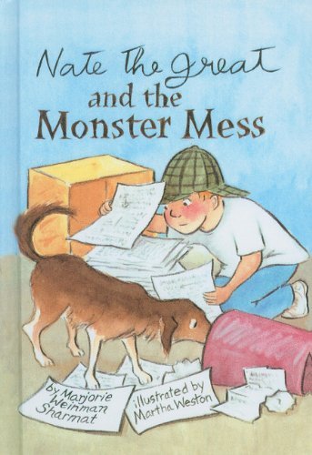 By Marjorie Weinman Sharmat Nate the Great and the Monster Mess (Nate ...
