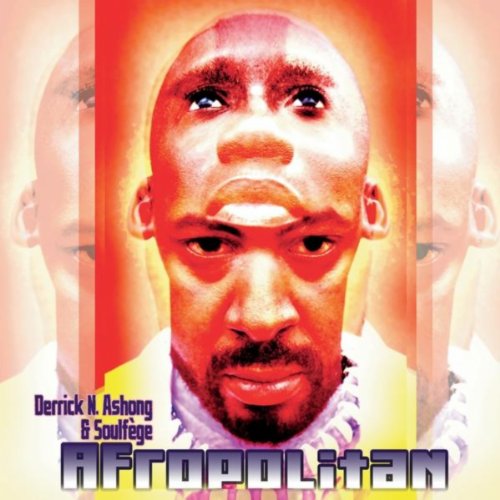 Play AFropolitan by Derrick N. Ashong & Soulfège on Amazon Music