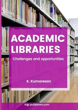 Amazon.in: Buy ACADEMIC LIBRARIES Book Online at Low Prices in India ...