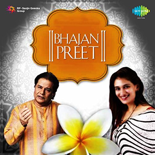Play Bhajan Preet by Preeti Seth & Anup Jalota on Amazon Music