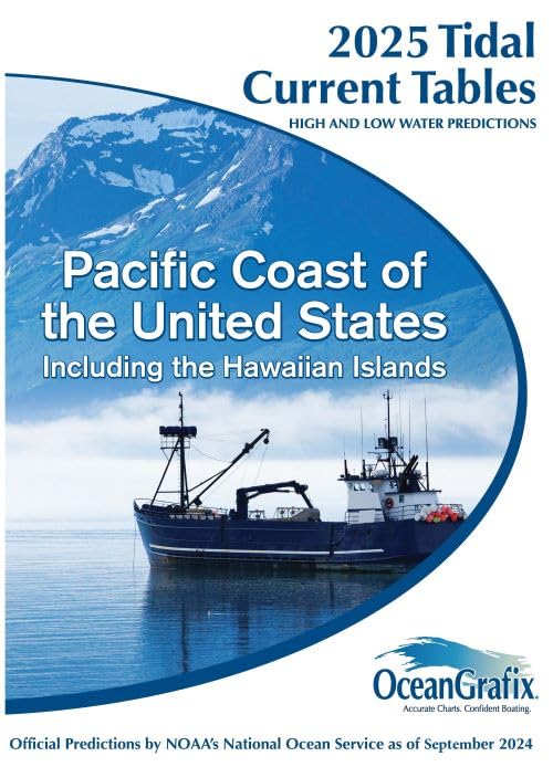 2025 Tidal Current Tables: Pacific Coast of North America: NOAA ...