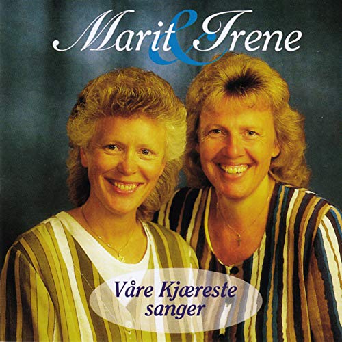 Play Våre Kjæreste Sanger by Marit & Irene on Amazon Music