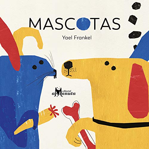 Mascotas (Spanish Edition) - Kindle edition by Frankel, Yael, Frankel ...