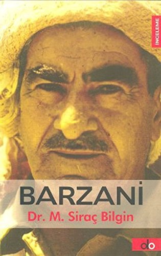 Amazon.com: Barzani: 9789944108027: Siraç Bilgin: Books