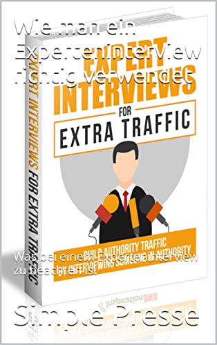 Wie man ein Experteninterview richtig verwendet: Was bei einem ...