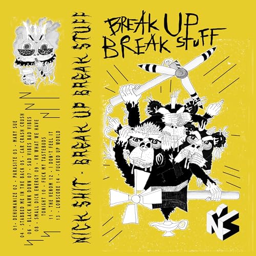 BREAK UP BREAK STUFF by Nick Shit on Prime Music