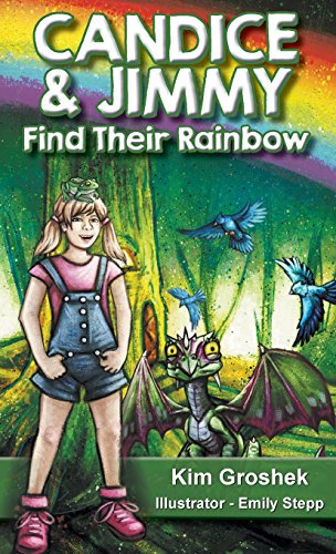 Amazon.com: Candice & Jimmy Find Their Rainbow: 9780984352180: Groshek ...