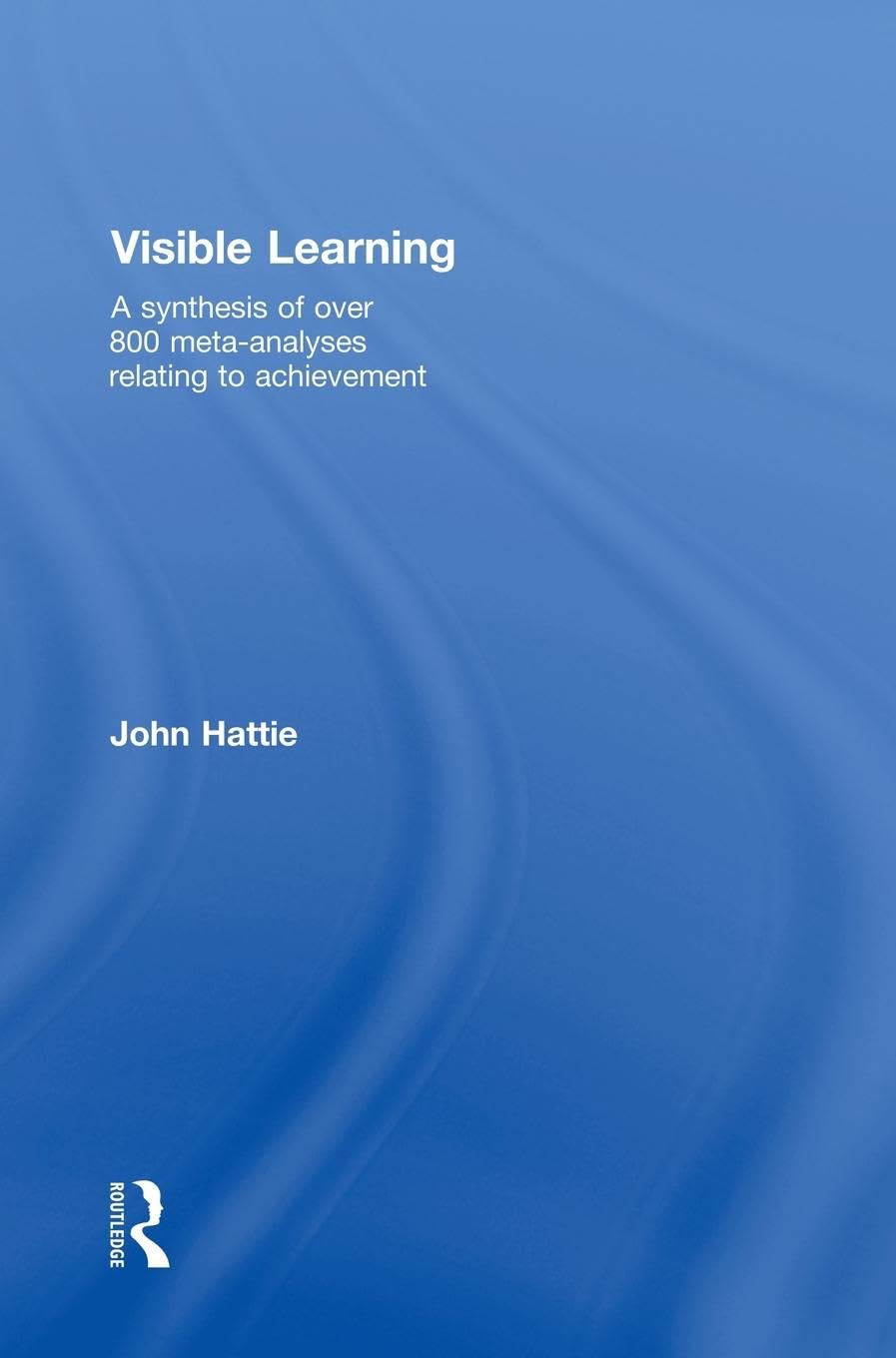 Amazon.com: Visible Learning: A Synthesis of Over 800 Meta-Analyses ...