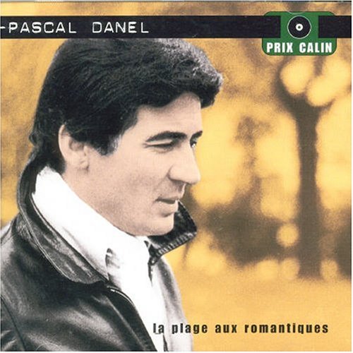 La Plage aux Romantiques - Pascal Danel: Amazon.de: Musik-CDs & Vinyl