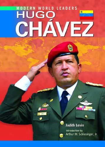 Amazon.com: Hugo Chavez (Modern World Leaders): 9780791092583: Levin ...