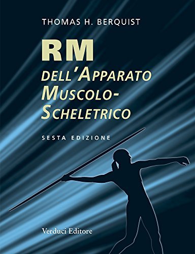 RM dell'apparato muscolo-scheletrico : Berquist, Thomas H.: Amazon.de ...