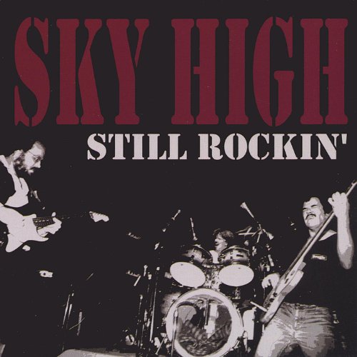 Amazon.com: Still Rockin' : Sky High: Digital Music