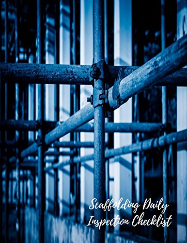 Scaffolding Daily Inspection Checklist: Scaffold Inspection Log ...
