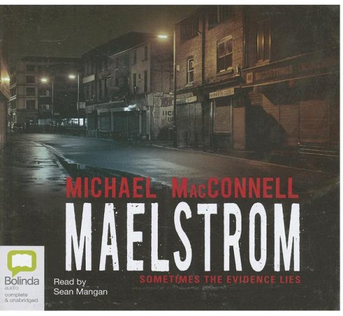 Maelstrom: Library Edition: Macconnell, Michael, Mangan, Sean ...