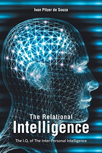 The Relational Intelligence: The I.Q. of the Inter-Personal ...