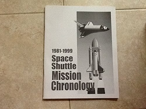 Space Shuttle Mission Chronology 1981-1999: unknown author: Amazon.com ...