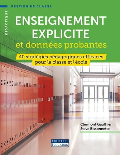 ENSEIGNEMENT EXPLICITE ET DONNES PROBANTES: 40 stratégies pédagogiques ...