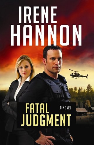 Fatal Judgment (Guardians of Justice): Hannon, Irene: 9781602859784 ...