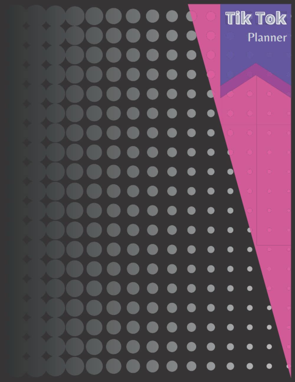 TIKTOK Planner | TikTok Journal: Tik-Tok Notebook/ Scketchbook/ Journal ...