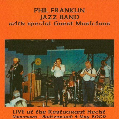 Amazon MusicでPhil Franklin Jazz BandのLive At The Restaurant Hechtを再生する