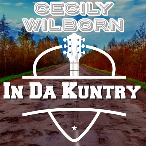 Amazon.co.jp: In Da Kuntry : Cecily Wilborn: Digital Music