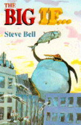 The Big If: Steve Bell: 9780413697707: Amazon.com: Books