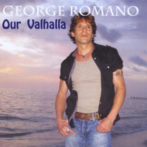 Amazon.com: Our Valhalla : George Romano: Digital Music
