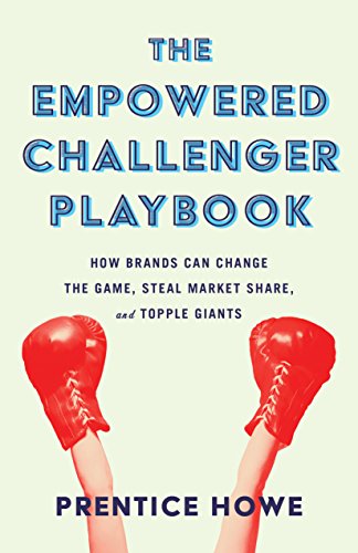 Amazon.com: The Empowered Challenger Playbook: How Brands Can Change ...