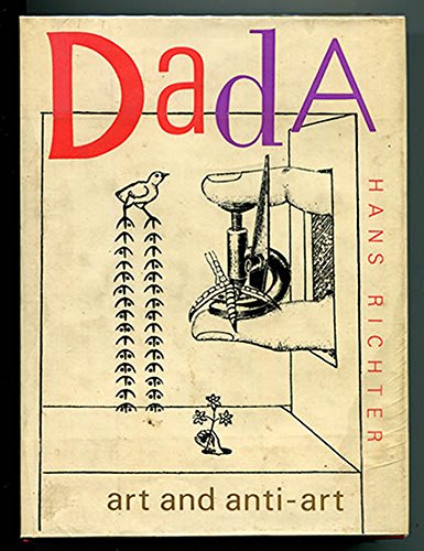 Dada: Art and anti-art: Richter, Hans: Amazon.com: Books
