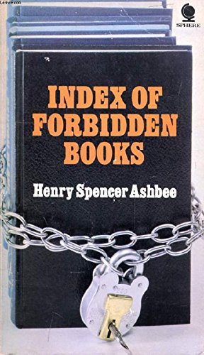 Index of Forbidden Books: Ashbee, Henry Spencer: 9780722136492: Amazon ...