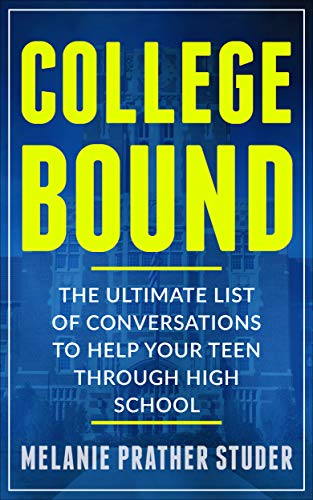 Amazon.com: COLLEGE BOUND: THE ULTIMATE LIST OF CONVERSATIONS TO HELP ...