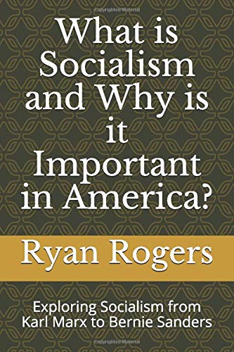 What is Socialism and Why is it Important in America?: Exploring ...