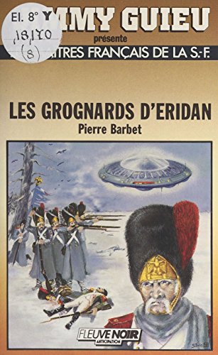 Amazon.com: Les grognards d'Éridan (French Edition) eBook : Barbet ...
