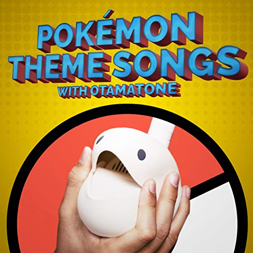 Amazon Music - NelsontycのPokemon Theme Songs With Otamatone - Amazon.co.jp