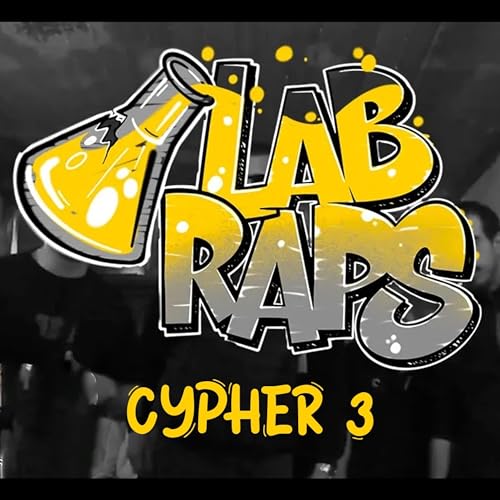 LAB RAPS (Cypher 3) [Explicit] by RAP LAB on Amazon Music - Amazon.co.uk