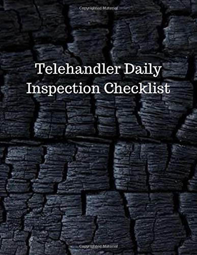 Buy Telehandler Daily Inspection Checklist: Keep a record of your ...