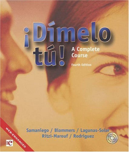 Amazon.com: Dimelo tu!: A Complete Course (with Audio CD): 9780838458525: Samaniego, Fabián A ...