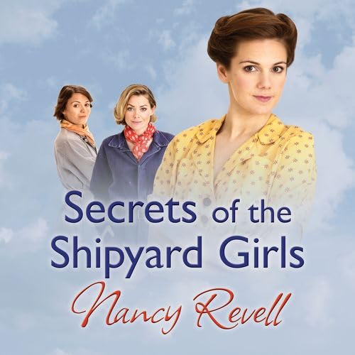 Buy Secrets Of The Shipyard Girls Book Online at Low Prices in India ...